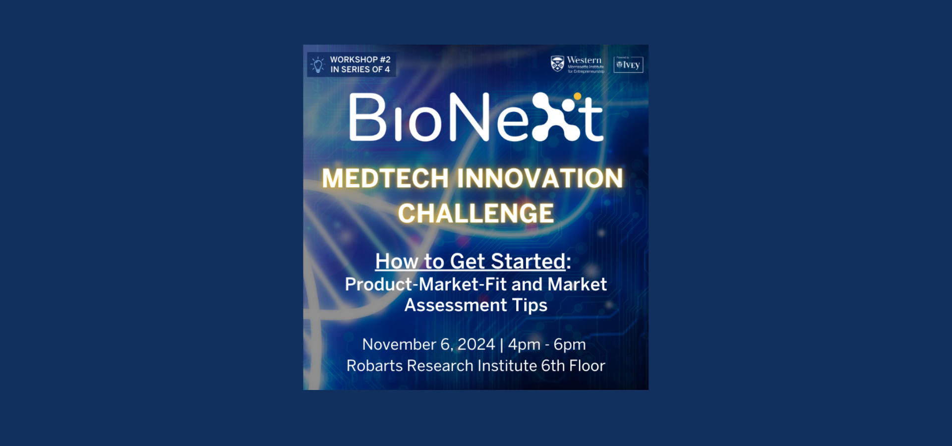 BioNext Innovation Challenge Series: How to Get Started | London Economic Development Corporation